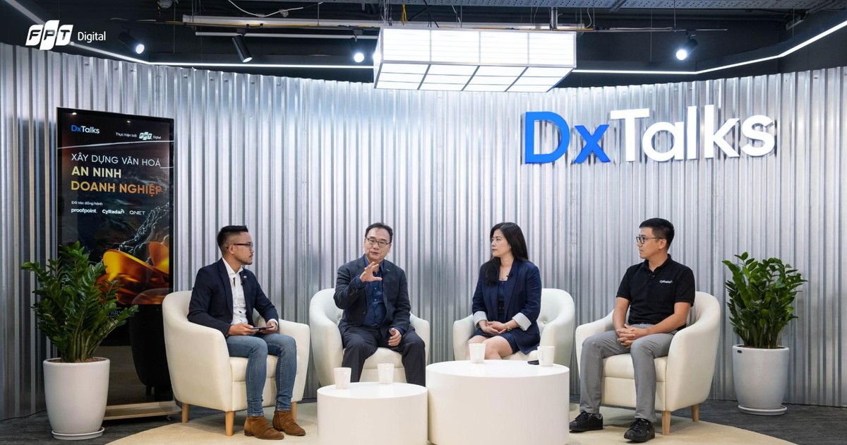 DxTalks mùa 2-Tập 11: Yếu tố con người là lỗ hổng bảo mật cần được chú trọng nhất